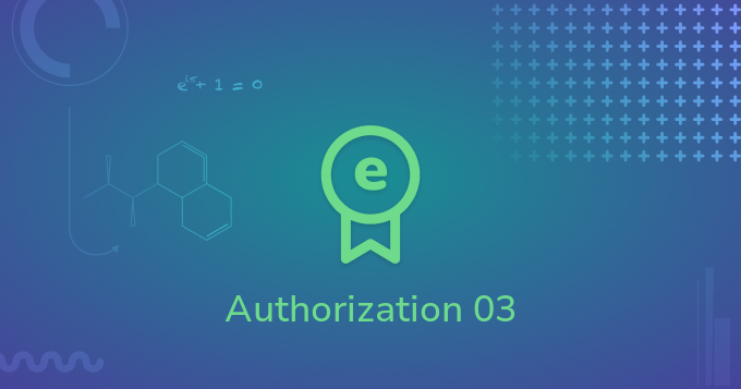 Authorization 03 Exercise! Authorization 03 Exercise!
