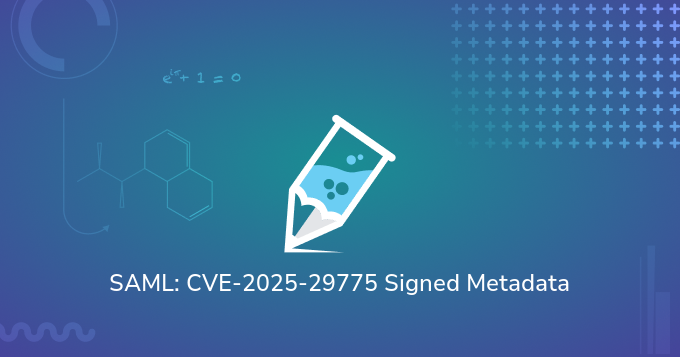 SAML: CVE-2025-29775 Signed Metadata Exercise!