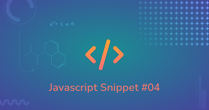 Javascript Snippet #04 Exercise!