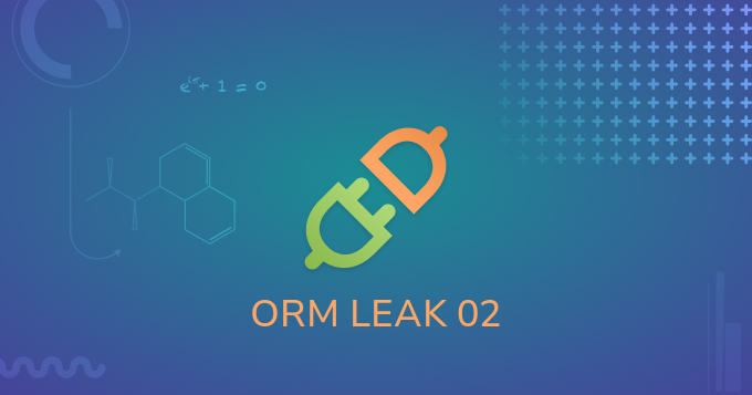 ORM LEAK 02 Exercise!