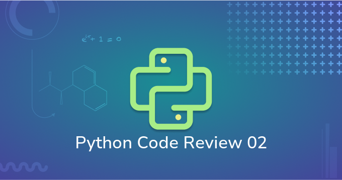 Python Code Review 02 Exercise!